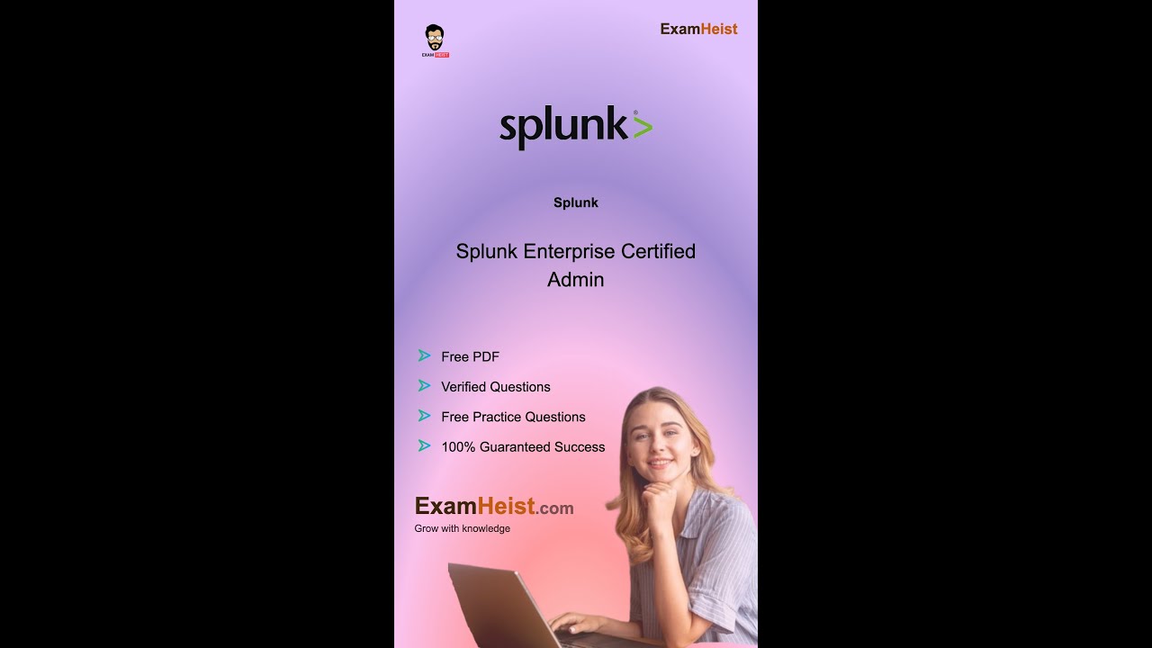 Splunk SPLK-1003 Exam: ACE It! 🔥 Free PDF & Practice Test.