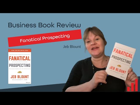 Fanatical Prospecting by Jeb Blount Book Review