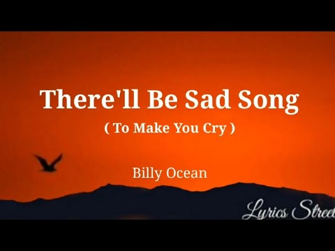 There'll Be Sad Song || Billy Ocean || Lyric Video@lyricsstreet5409 #lyrics #lovesong