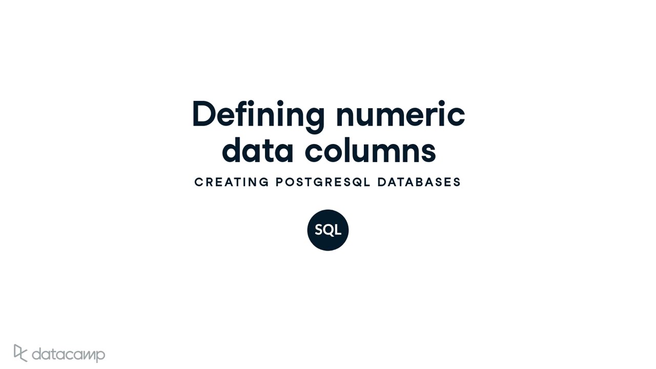 Defining Numeric Data Columns | PostgreSQL
