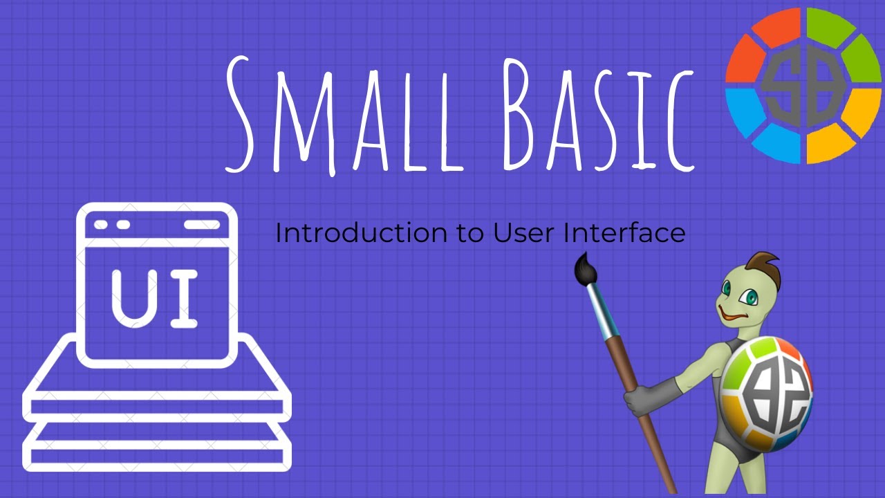 Small Basic | Learning About the Small Basic User Interface