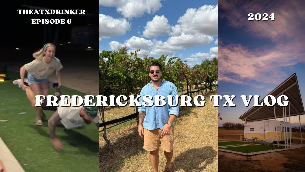 We Had Too Much Wine In Fredericksburg Texas 2024 Vlog