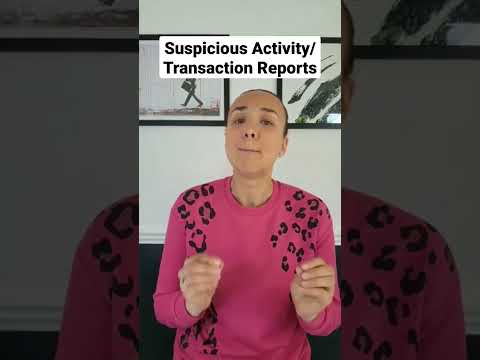 Suspicious Activity Reports or a Suspicious Transaction Report! What exactly are they?