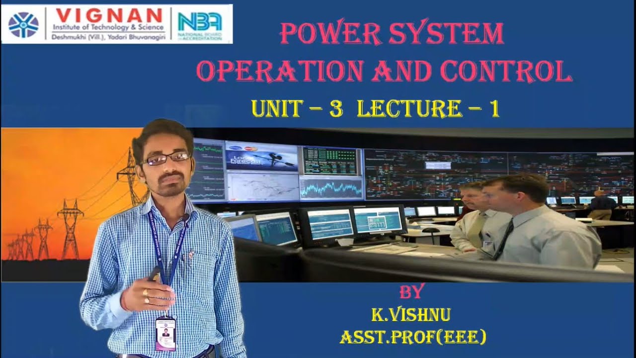 ECONOMIC OPERATION OF POWER SYSTEM || PSOC UNIT - 2 LECTURE - 1