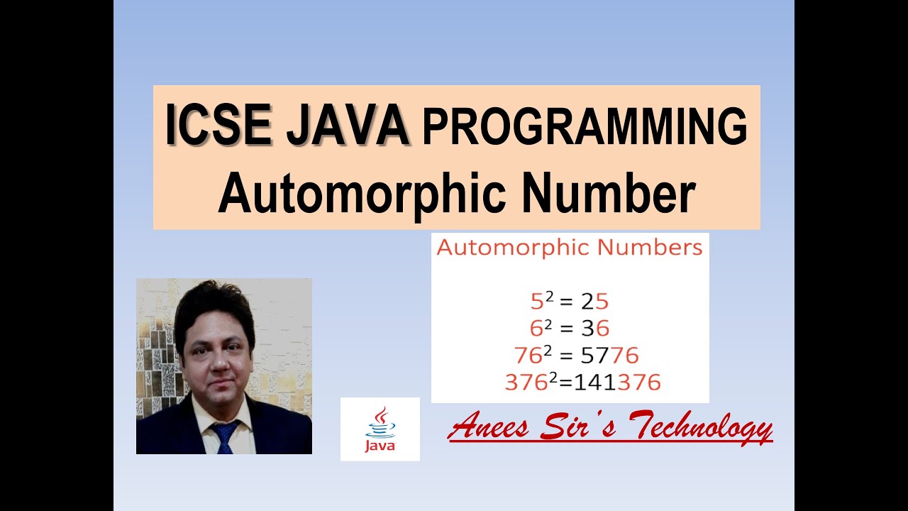 AutoMorphic Number in Java | Complete Executed Program