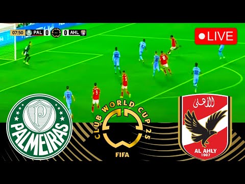 🔴LIVE | PALMEIRAS vs AL AHLY | FIFA Club World Cup 2025 | Vitor Roque vs Mohamed El Shenawy