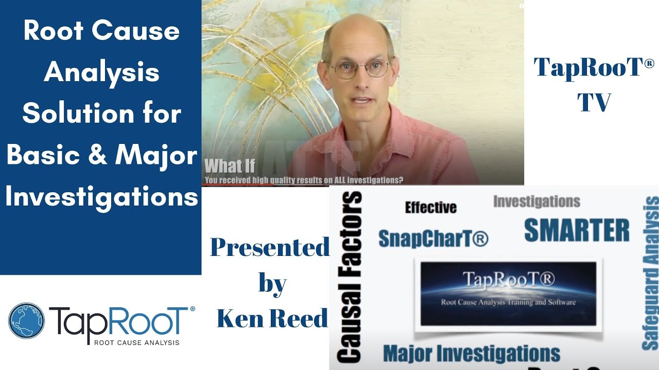Root Cause Analysis Solution for Basic and Major Investigations