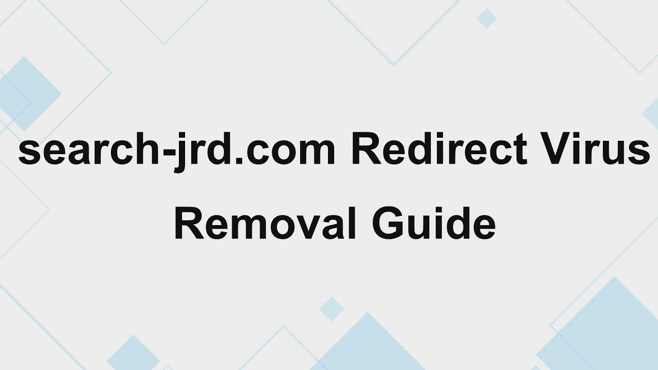 search-jrd.com Redirect Virus Removal
