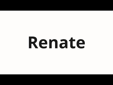 How to pronounce Renate