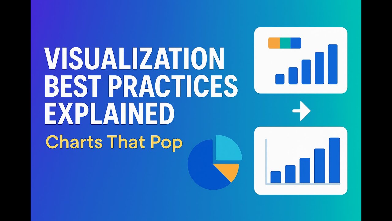 Visualization Best Practices: Charts That Pop (and Don’t Mislead)