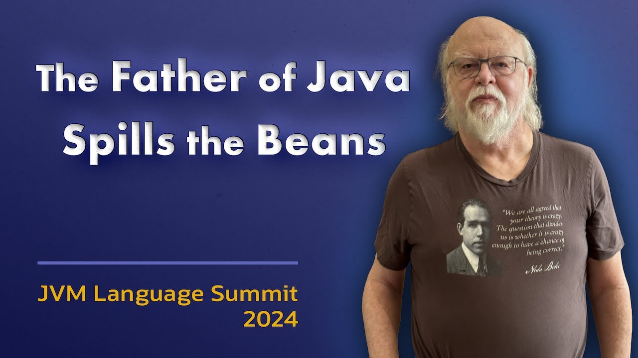 James Gosling on Java - Historical Oddities & Persistent Itches #JVMLS