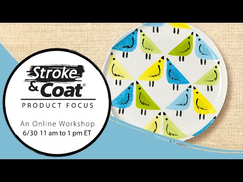 Stroke & Coat® Virtual Workshop