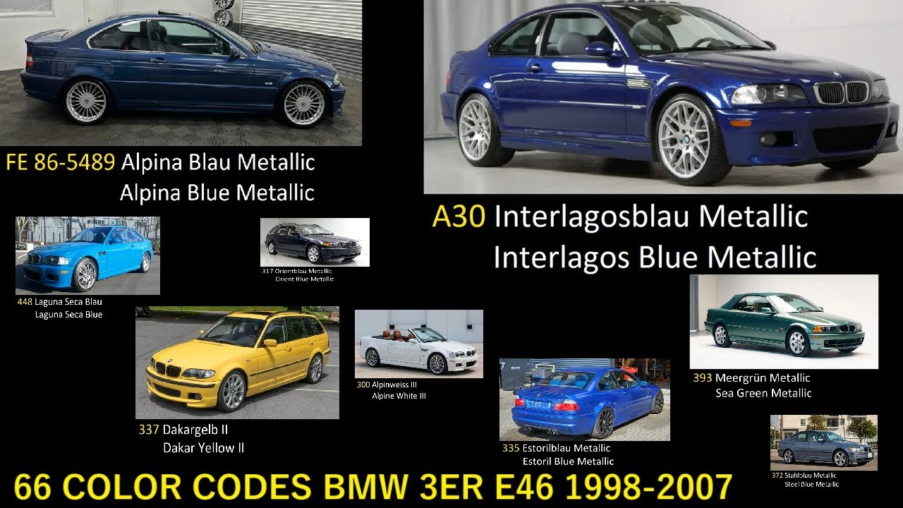42. FACTORY COLORS BMW 3ER E46 1998 - 2007