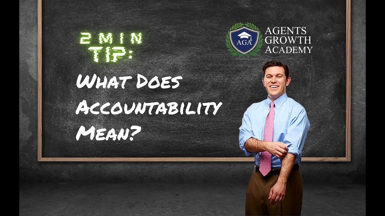 2 Minute Tip: What Does Accountability Mean?