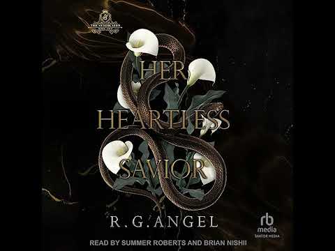 Her Heartless Savior Audiobook by R.G. Angel