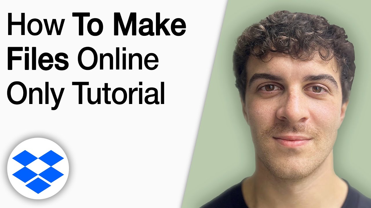 How to Make Dropbox Files Online Only Tutorial [2025 Full Guide]
