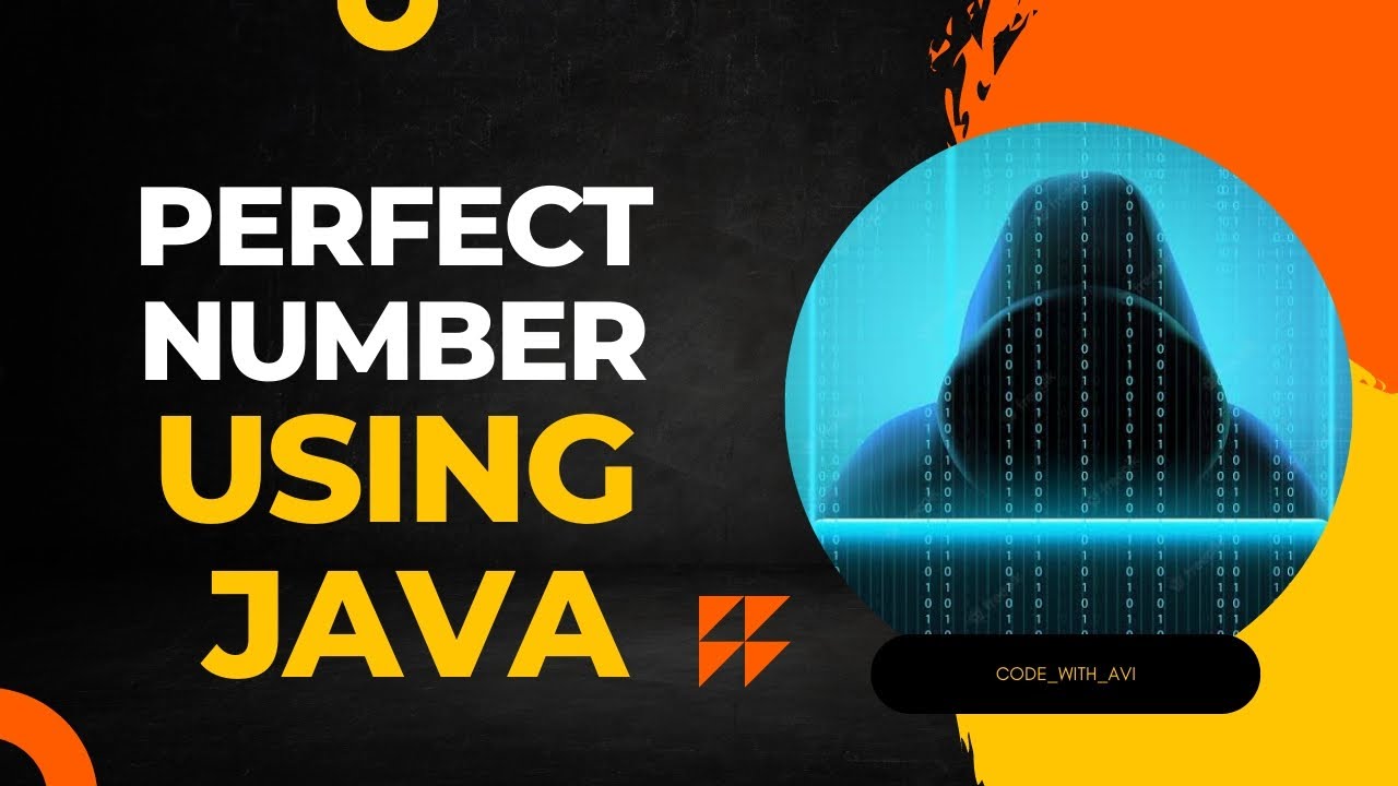 Perfect Number using Java Program | Taking Input from User | Java Program