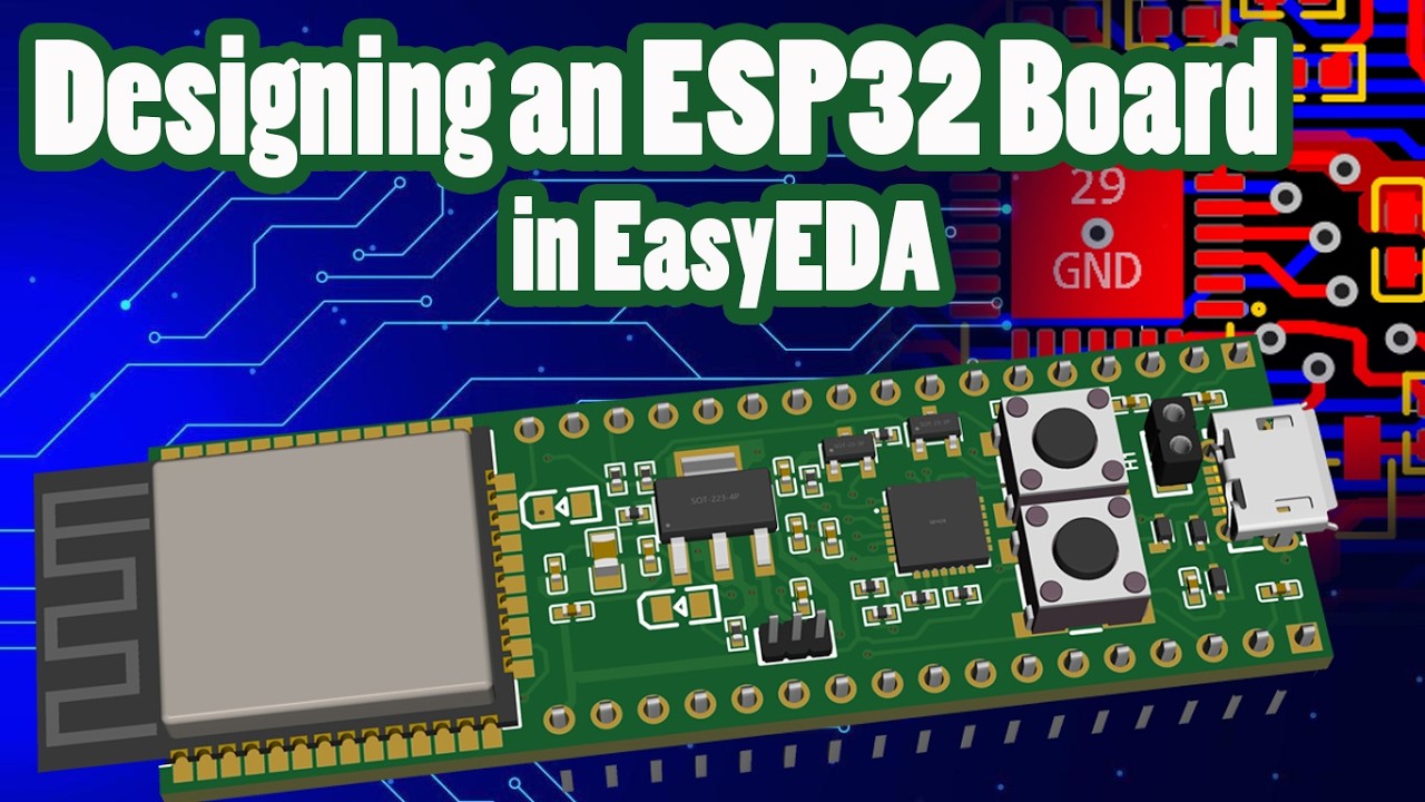 From Idea to PCB: Designing an ESP32 Board in EasyEDA