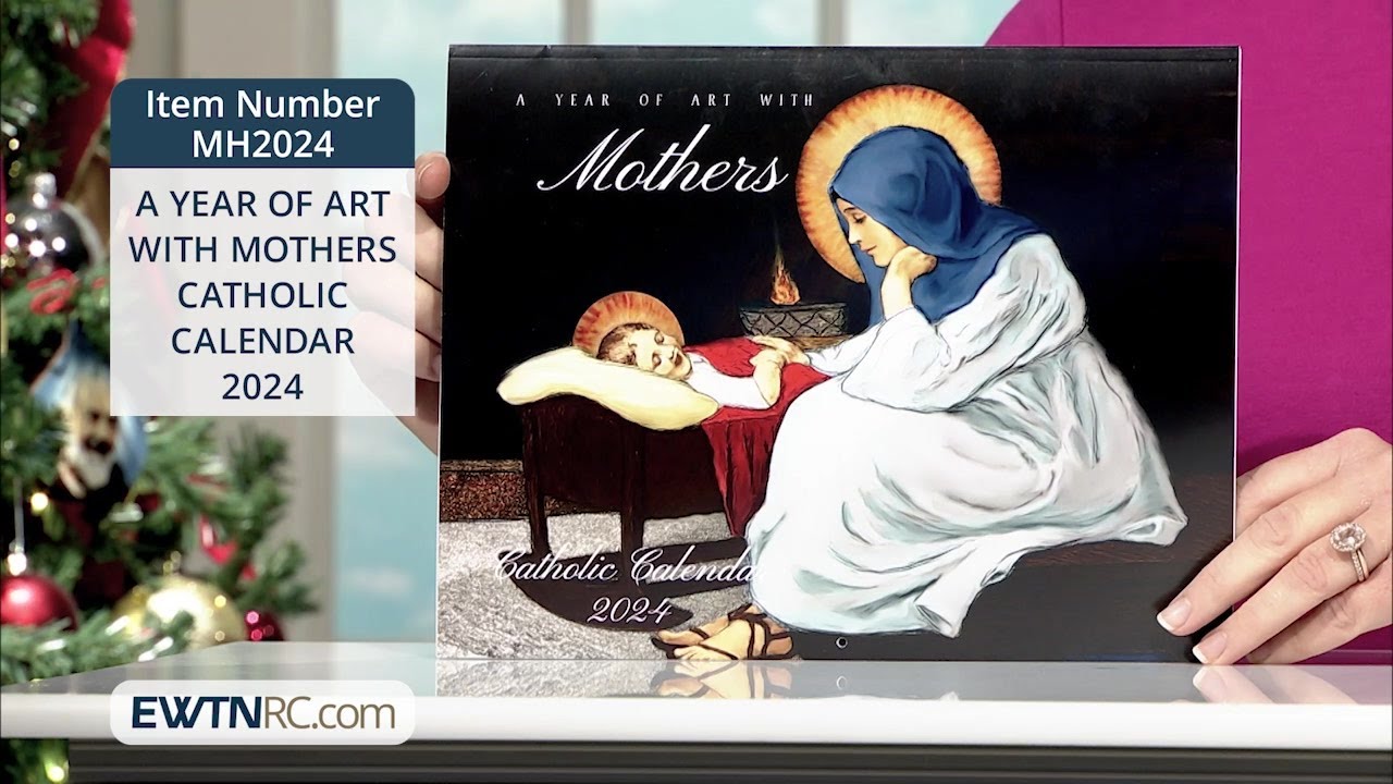 MH2024_A YEAR OF ART WITH MOTHERS CATHOLIC CALENDAR 2024