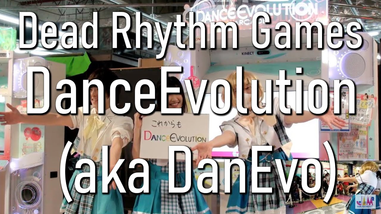 Dead Rhythm Games - Dance Evolution (aka DanEvo)
