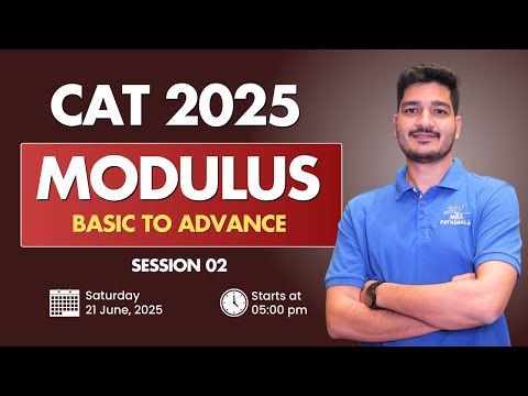 CAT 2025 | Modulus session 02 basic to advance | Mohit Sir | MBA Pathshala #cat2025