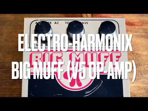 Electro-Harmonix Big Muff Pi V5 (Op Amp Tone Bypass) 1978 - | Reverb