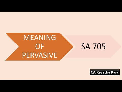 Meaning of "PERVASIVE" - SA 705
