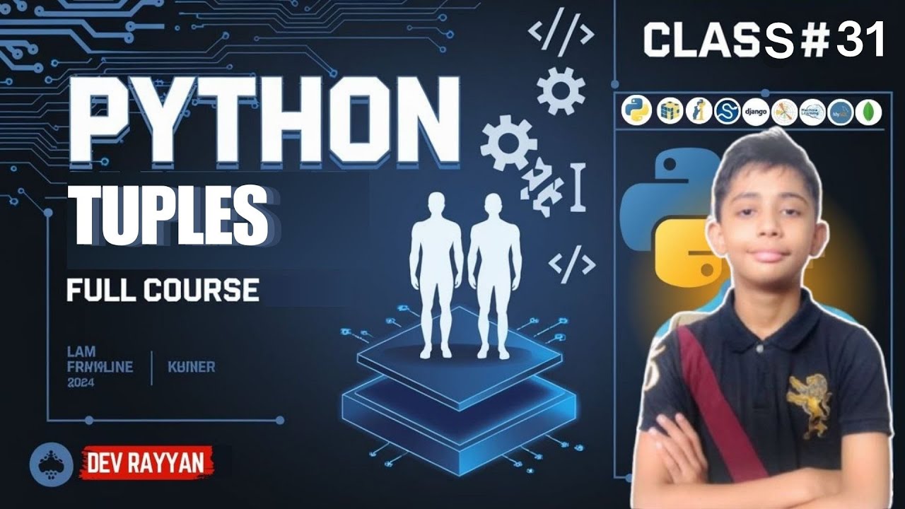 PYTHON TUPLES | Python Tutorial - Lesson #31