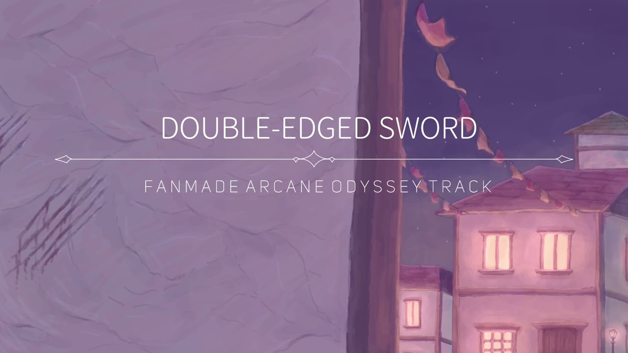 Double-Edged Sword - Fan track - Art - Arcane Odyssey