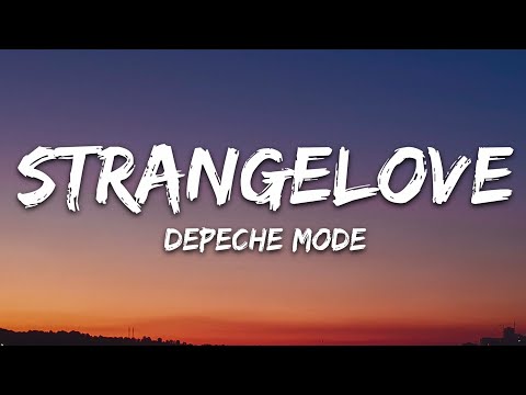 Depeche Mode - Strangelove (Lyrics)