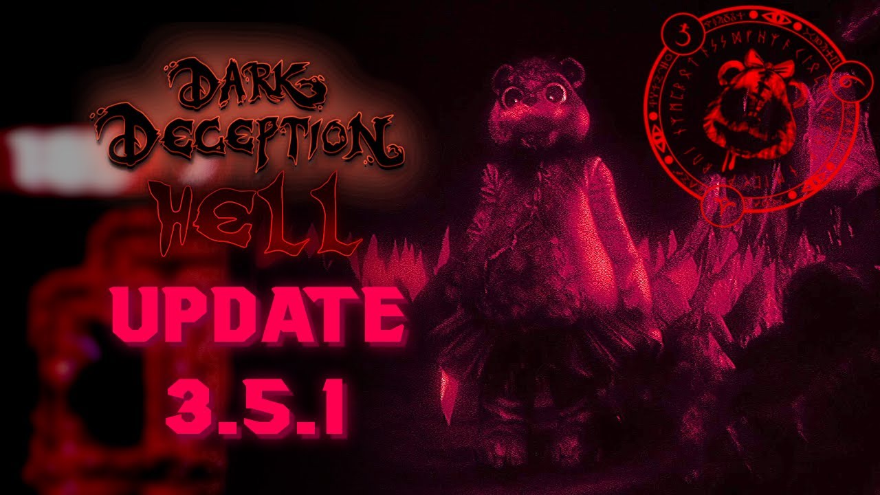 Dark Deception: HELL MOD | DD Chapter 4 Bearly Buried Showcase | Update 3.5.1