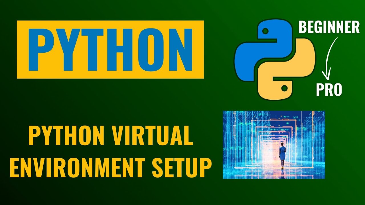 Python Installation Guide: Setup Python & Virtual Environment Step-by-Step