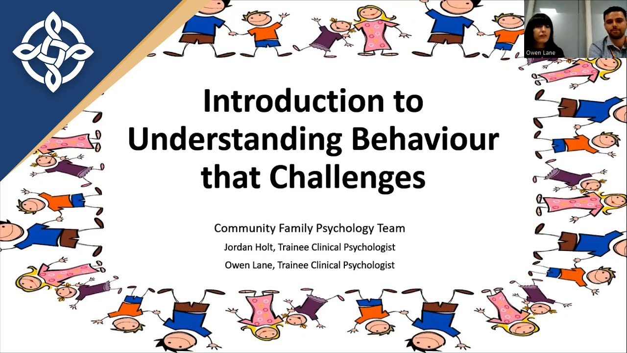 Understanding Behaviour That Challenges - Webinar