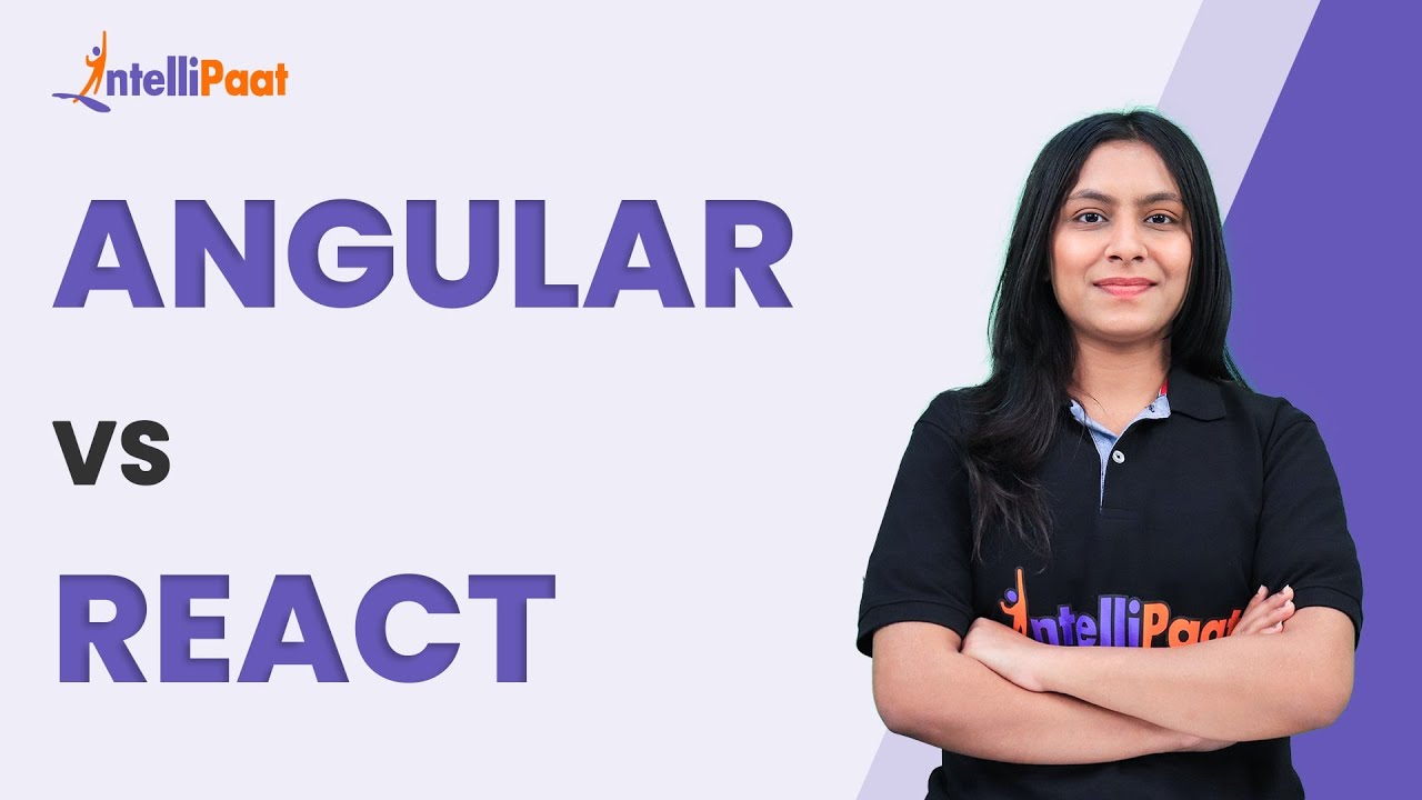 Angular Vs React | Angular Versions Explained | Angular Tutorial | Learn Angular | Intellipaat