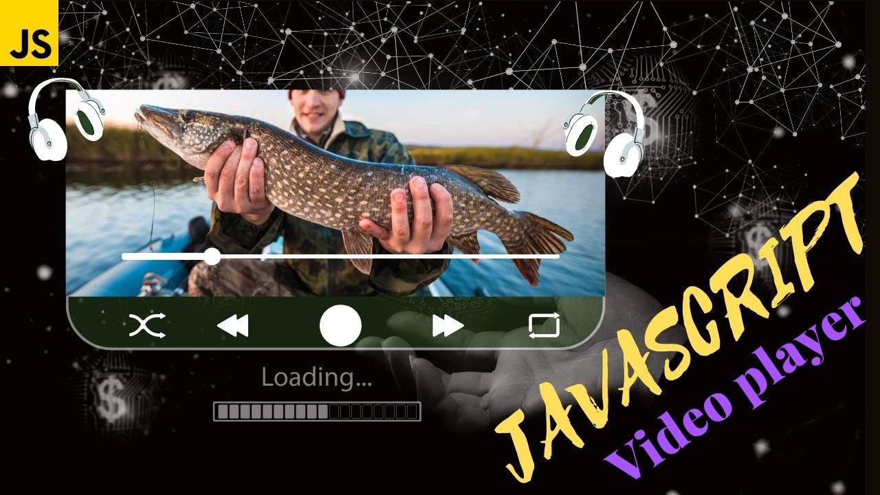 Create A Custom Video Player In JavaScript