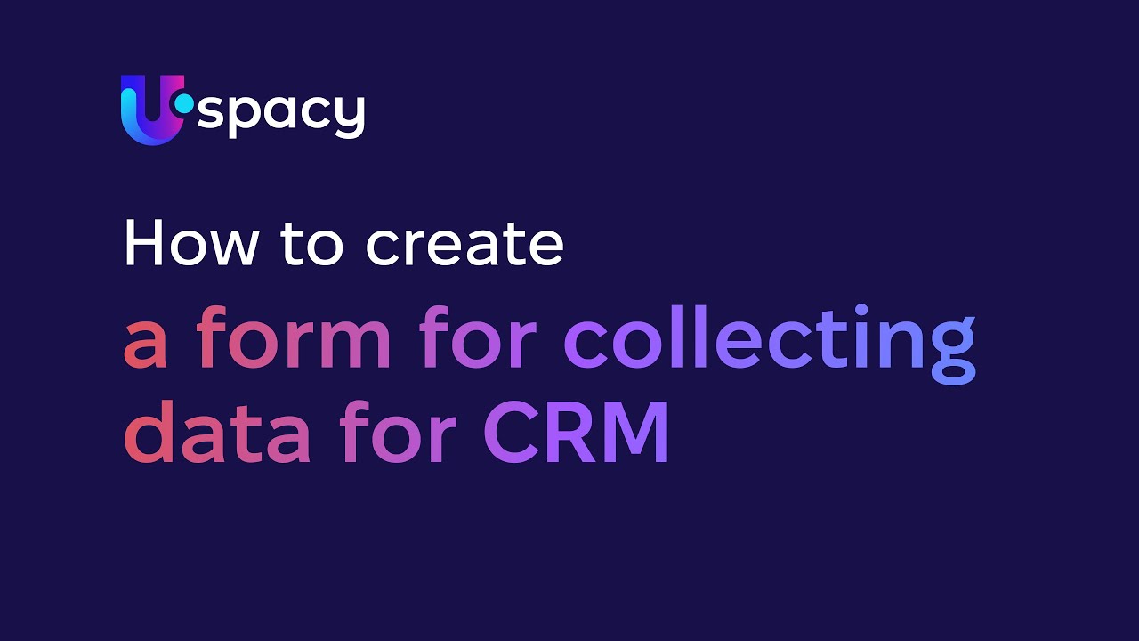 Creating forms | Uspacy Knowledge Base