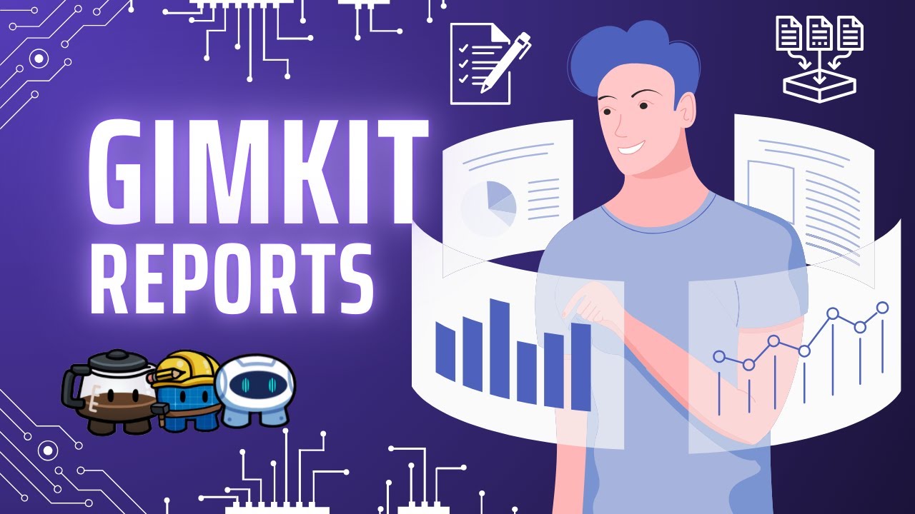 Gimkit Reports: Digging into Data