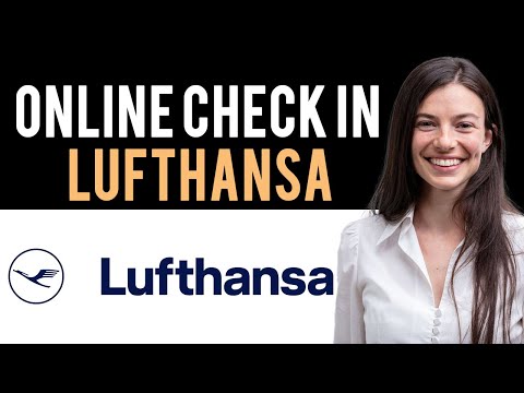 ✅ How To Do Online Check in Lufthansa - Step by Step (Full Guide)