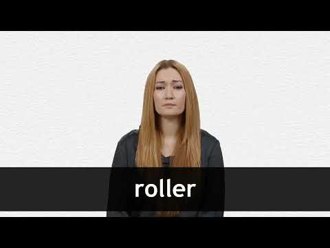 How to pronounce ROLLER in American English
