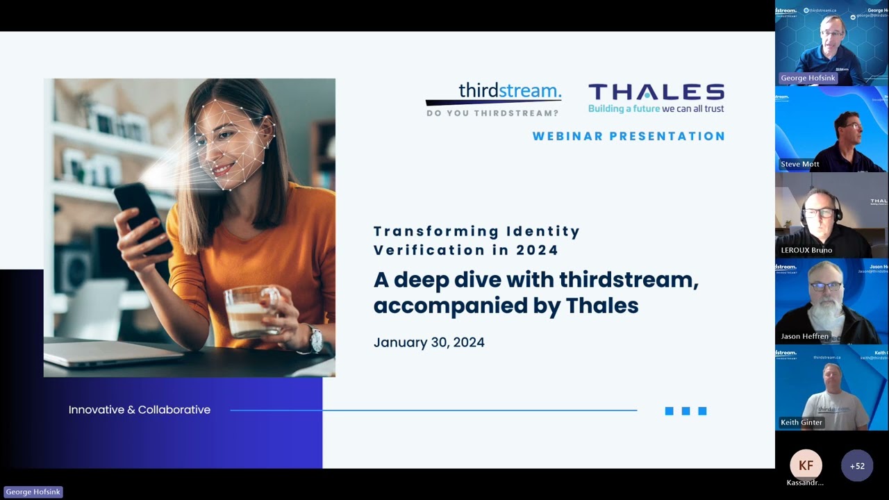 Transforming Identity Verification in 2024 A Deep dive with thirdstream accompanied by Thales