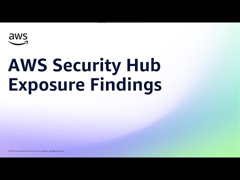 AWS Security Hub Exposure Findings | Amazon Web Services