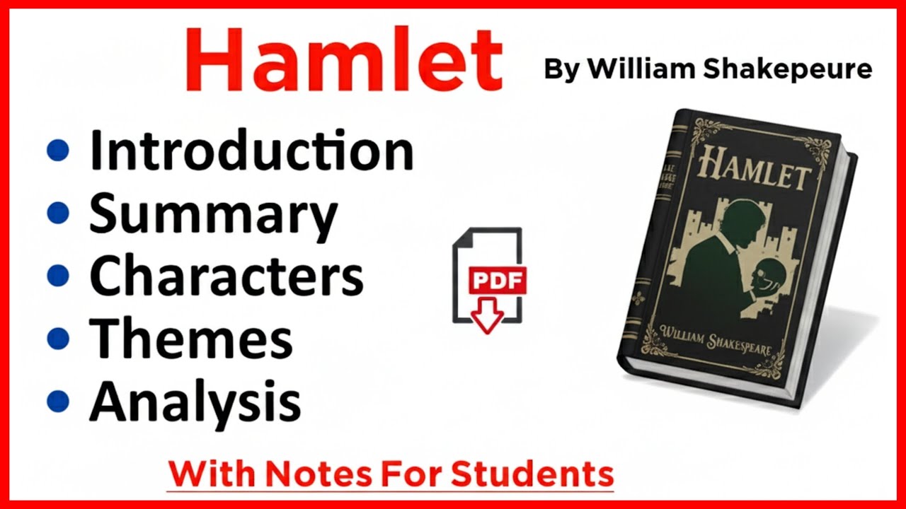 Hamlet by William Shakespeare | Full Summary & Analysis