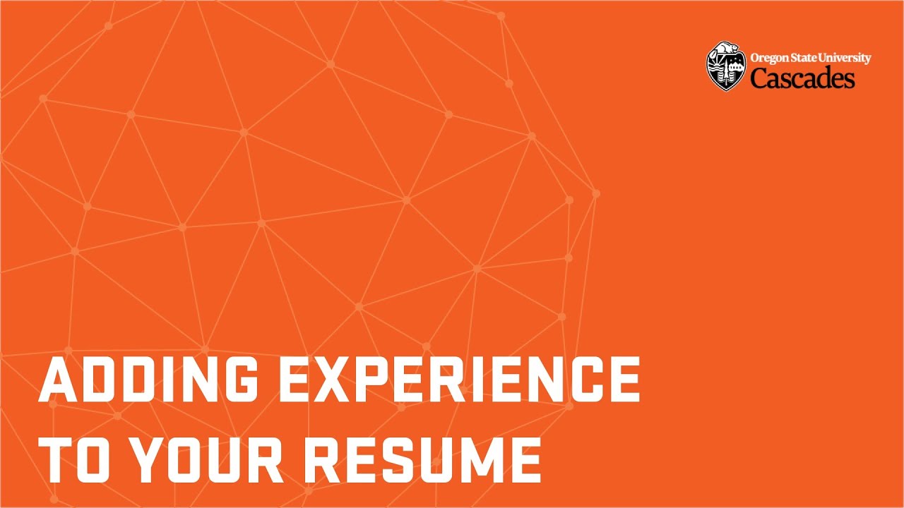 Resumes 4 - Adding Experience