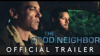 The Good Neighbor streaming: where to watch online?
