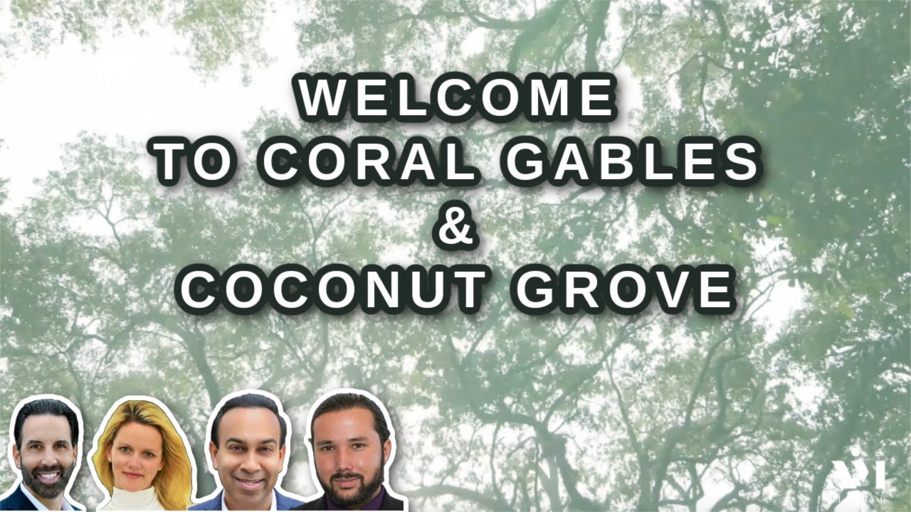 Welcome to Coral Gables and Coconut Grove