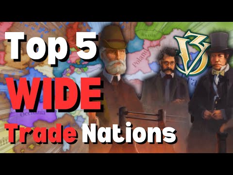 Top Five WIDE Trade Nations in Victoria 3!