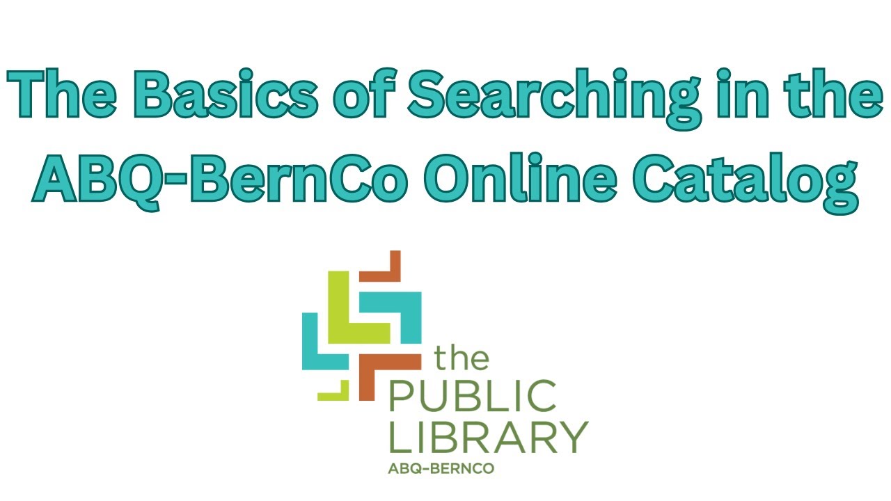 The Basics of Searching the Catalog