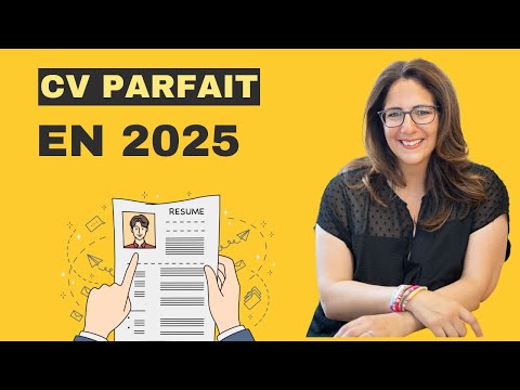 Comment Rédiger un CV impressionnant en 2025
