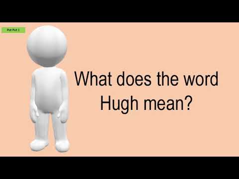 What Does The Word Hugh Mean?
