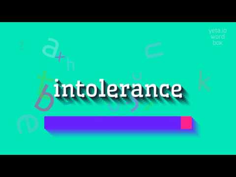 How to say "intolerance"! (High Quality Voices)